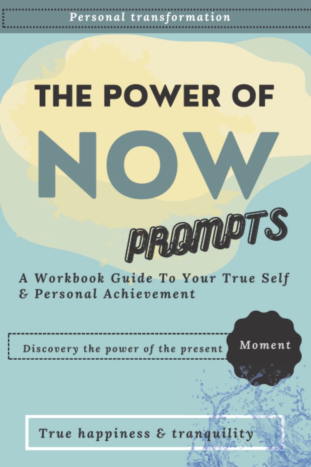 Snapklik.com : The Power Of Now Prompts: Discovery The Power Of The ...