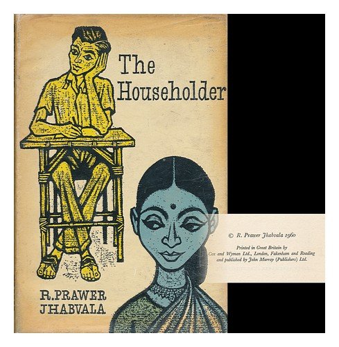 The Householder: Ruth Prawer Jhabvala: 9780719507373: Amazon.com: Books