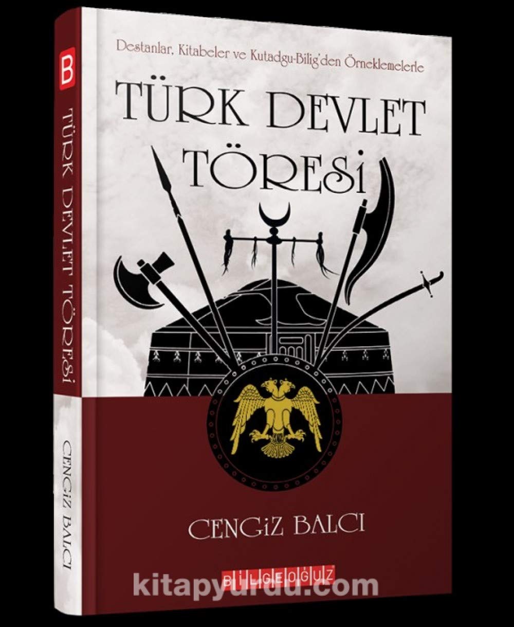 Amazon.com: Türk Devlet Töresi - Destanlar, Kitabeler ve Kutadgu Bilig ...