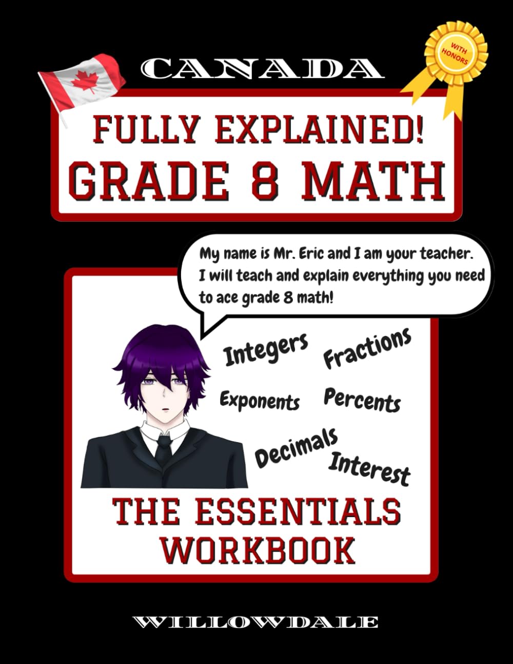 Grade 8 Math Workbook: Fully Explained: Willowdale: 9798387977480 ...