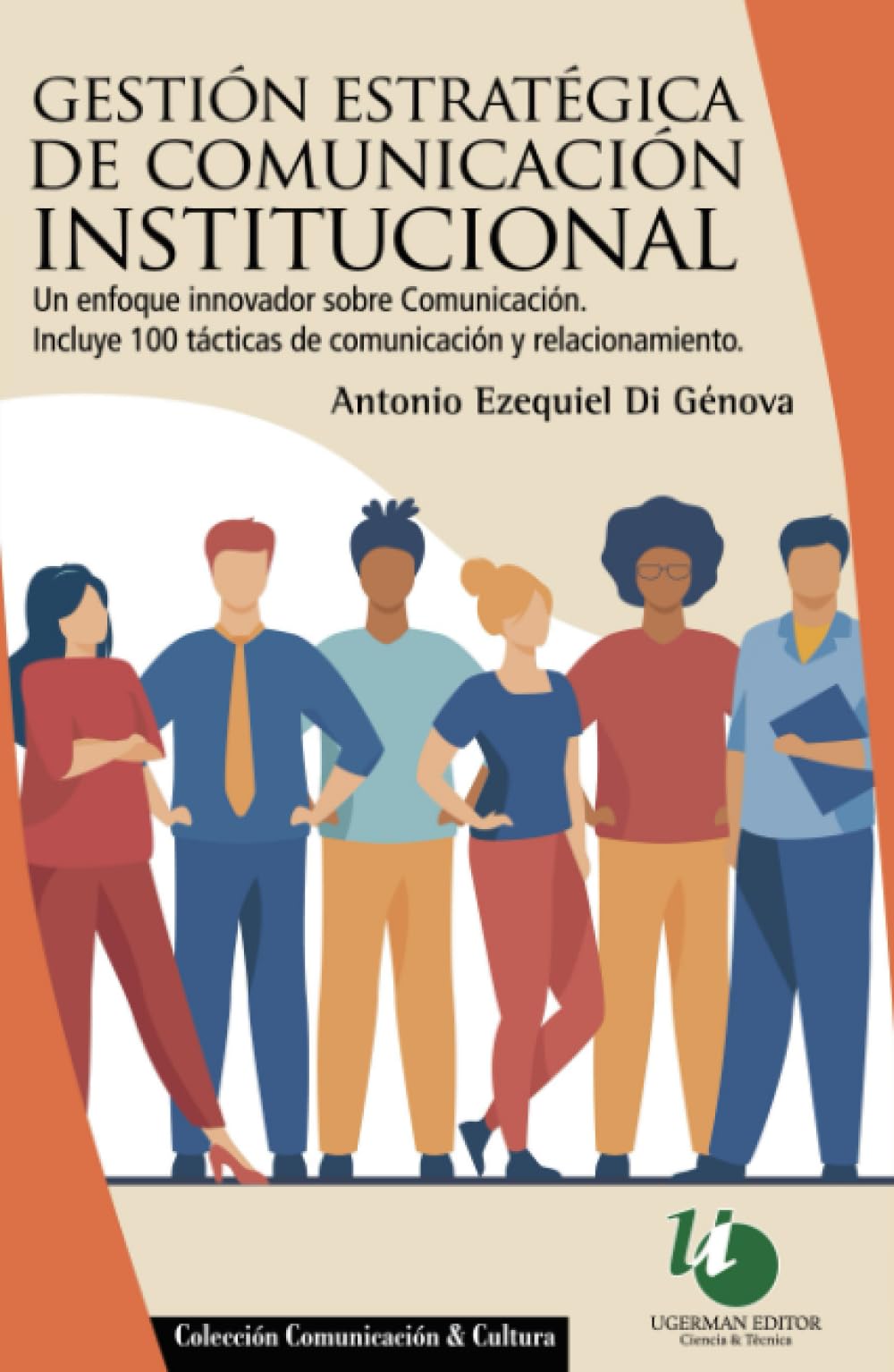 Gestión estratégica de comunicación institucional: Un enfoque innovador ...