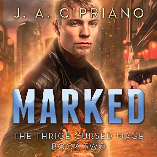 Amazon.com: Marked: The Thrice Cursed Mage, Book 2 (Audible Audio ...