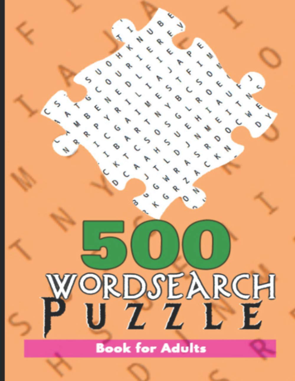 Buy 500 Wordsearch Puzzle Book for Adults: Word search book with a ...