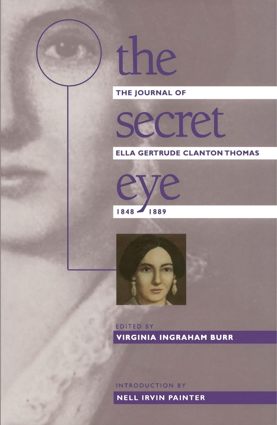 Amazon | The Secret Eye: The Journal of Ella Gertrude Clanton Thomas ...