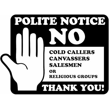 Polite Notice no Cold callers canvassers Door Sign - Size 95mm x 70mm ...