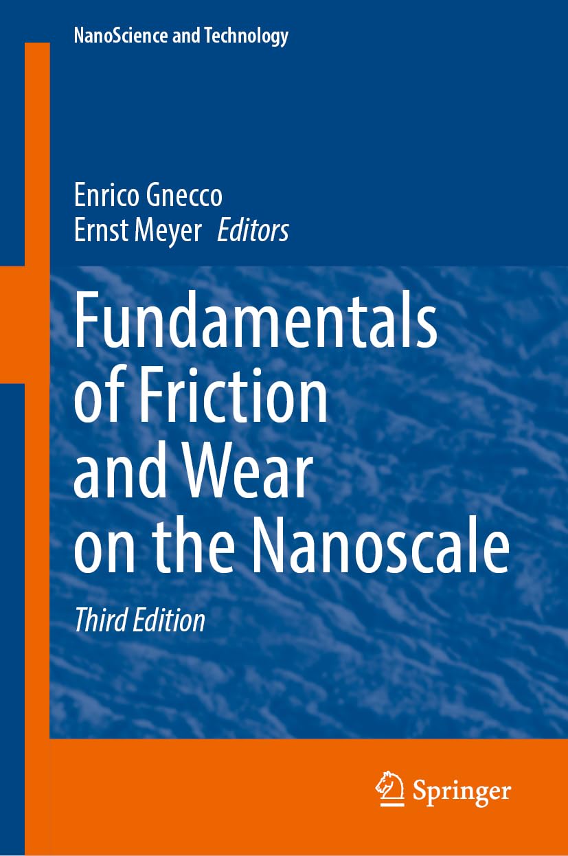 Amazon.com: Fundamentals of Friction and Wear on the Nanoscale ...