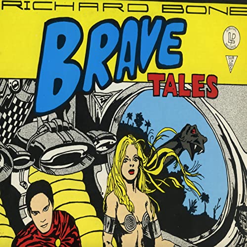 Play Brave Tales by Richard Bone on Amazon Music