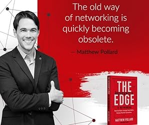 The Introvert’s Edge to Networking: Work the Room. Leverage Social Media. Develop Powerful ...