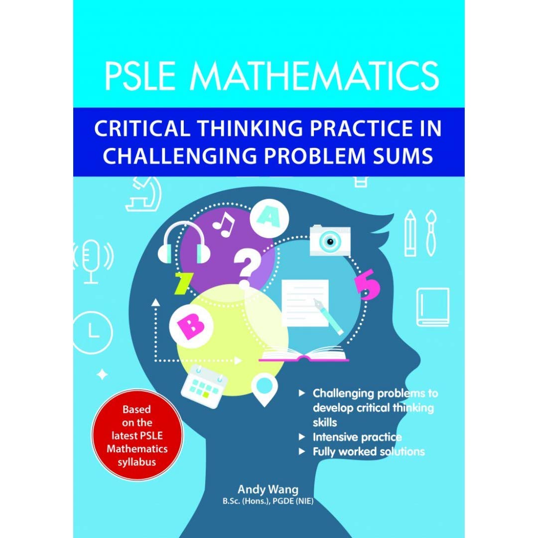 Buy Singapore Math - PSLE Mathematics Critical Thinking Practice In ...