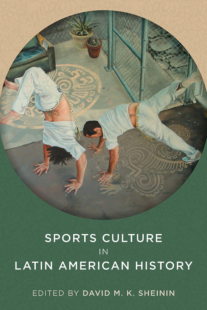 Amazon.com: Sports Culture in Latin American History (Pitt Latin ...