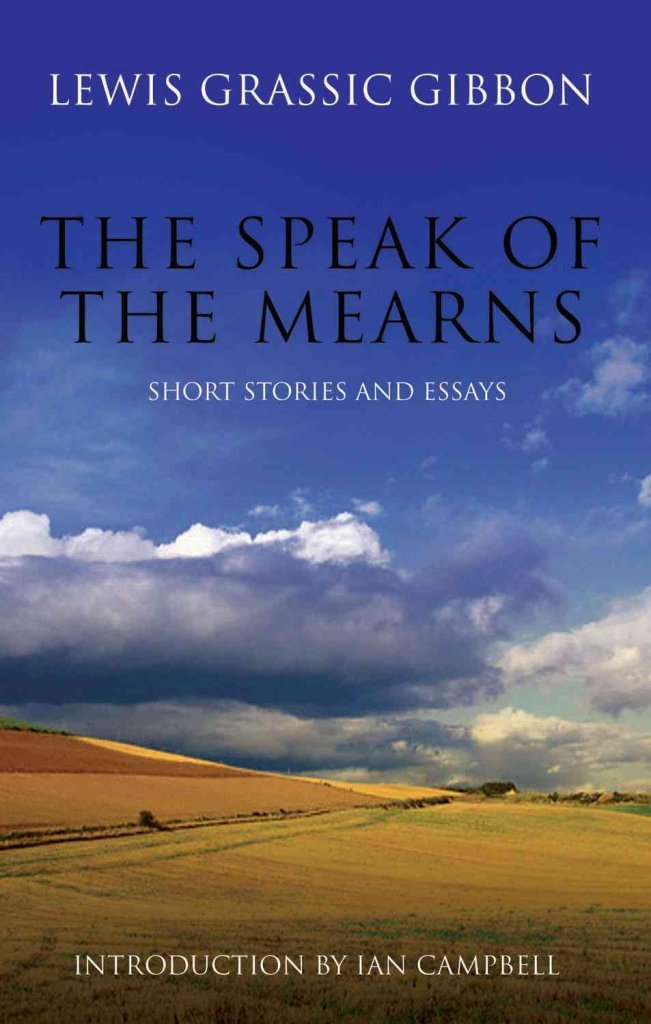 The Speak of the Mearns: Short Stories and Essays: Amazon.co.uk ...