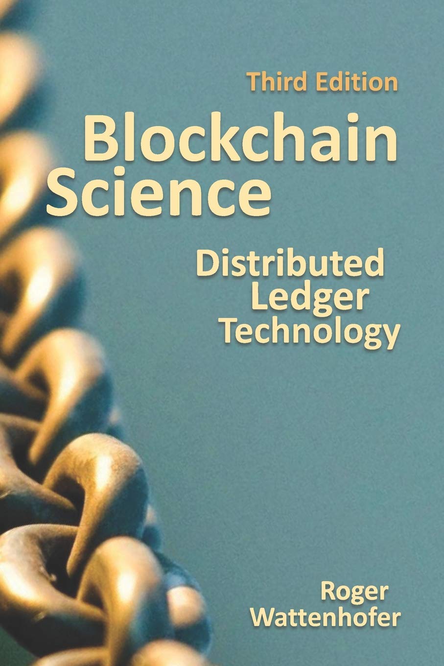 Blockchain Science: Distributed Ledger Technology : Wattenhofer, Roger: Amazon.es: Libros