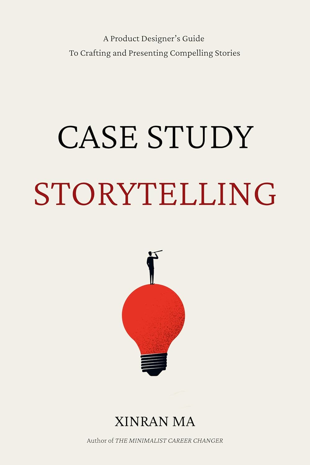 Case Study Storytelling: A Product Designer’s Guide To Crafting and ...