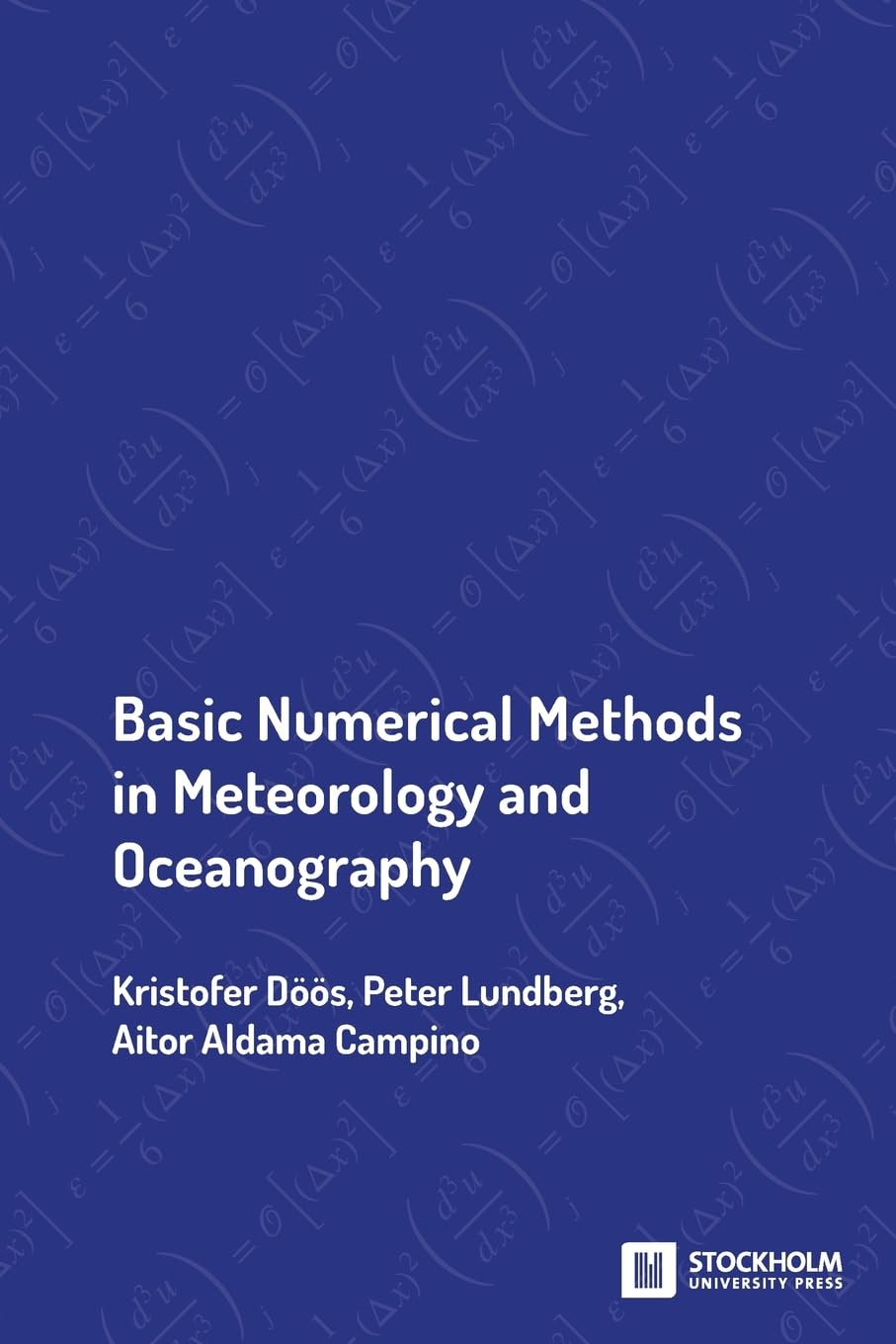 Buy Basic Numerical Methods in Meteorology and Oceanography Book Online at Low Prices in India ...