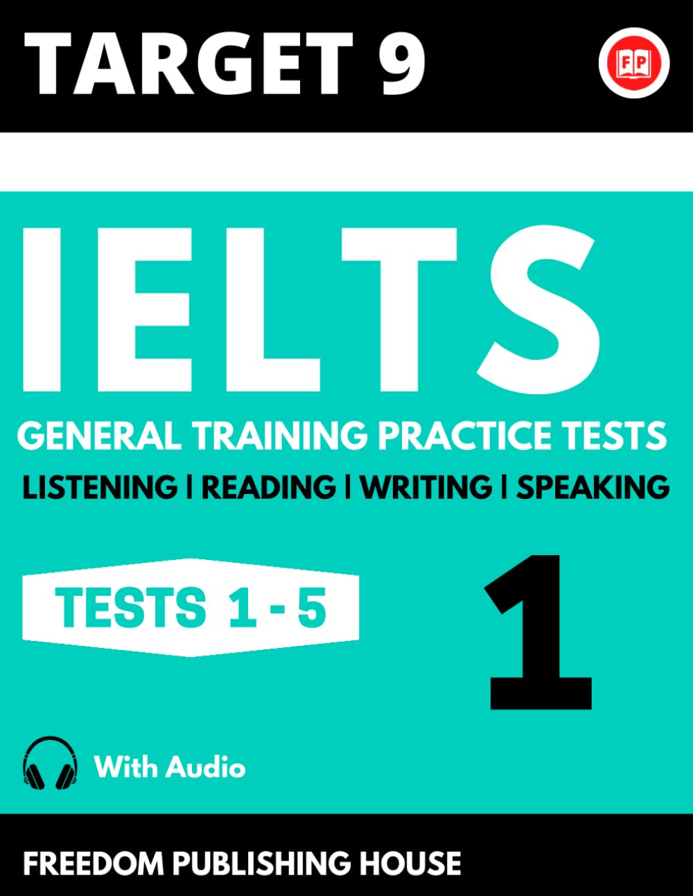 Ielts General Training Practice Tests 2025 Listening Reading Writing ...