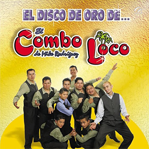 El Disco de Oro de El Combo Loco : El Combo Loco: Amazon.fr ...