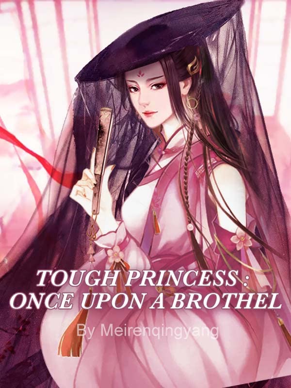Tough Princess : Once Upon a Brothel 06 Anthology eBook : Liang Jing ...