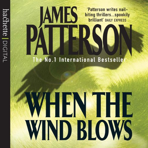 Amazon.com: When the Wind Blows, Book 1 (Audible Audio Edition): James Patterson, Blair Brown ...