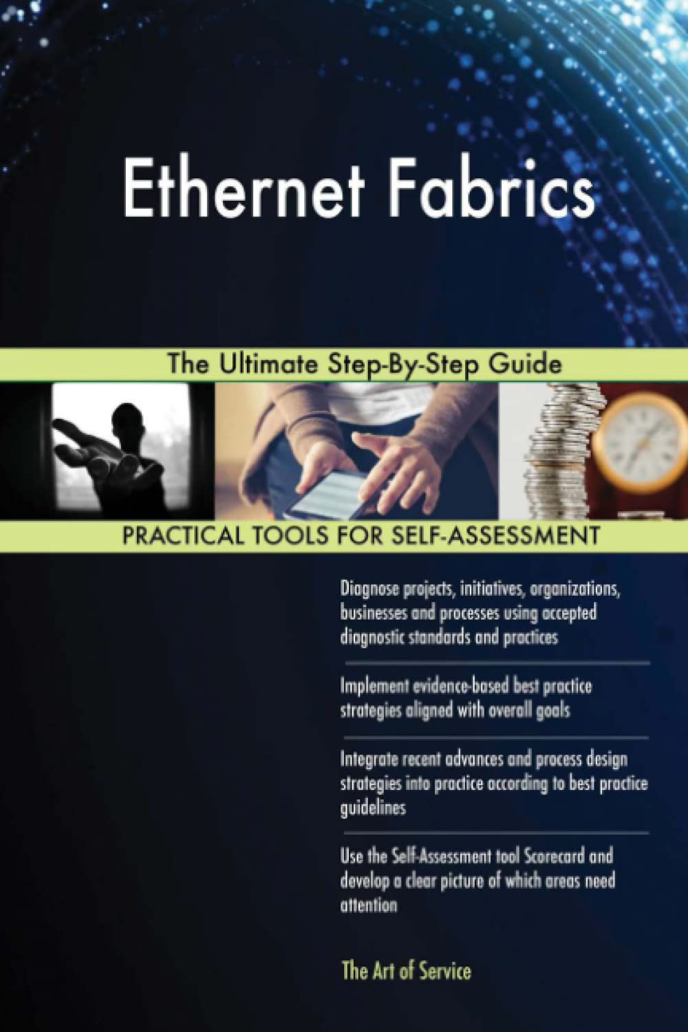 Buy Ethernet Fabrics The Ultimate Step By Step Guide Book Online At Low
