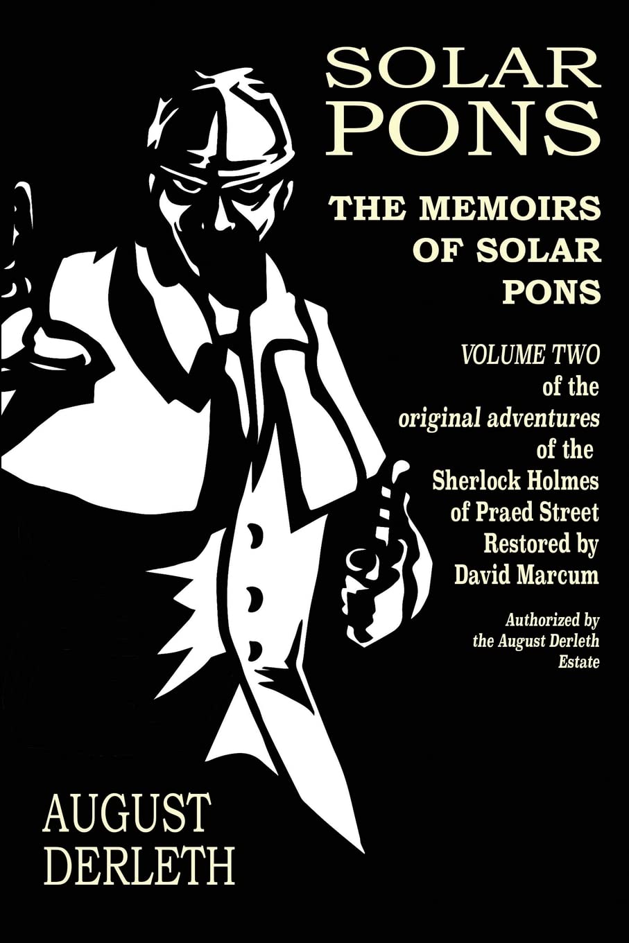 The Memoirs of Solar Pons (The Adventures of Solar Pons): Derleth ...