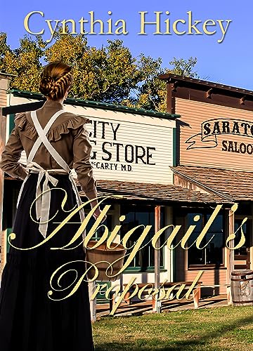 Abigail's Proposal: A Christian Historical Romantic novella (From This Day Forward) - Kindle ...