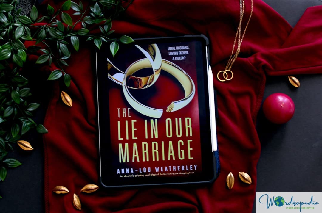 The Lie in Our Marriage: An absolutely gripping psychological thriller ...