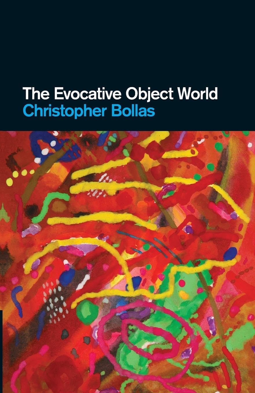 Amazon | The Evocative Object World | Bollas, Christopher | Counseling