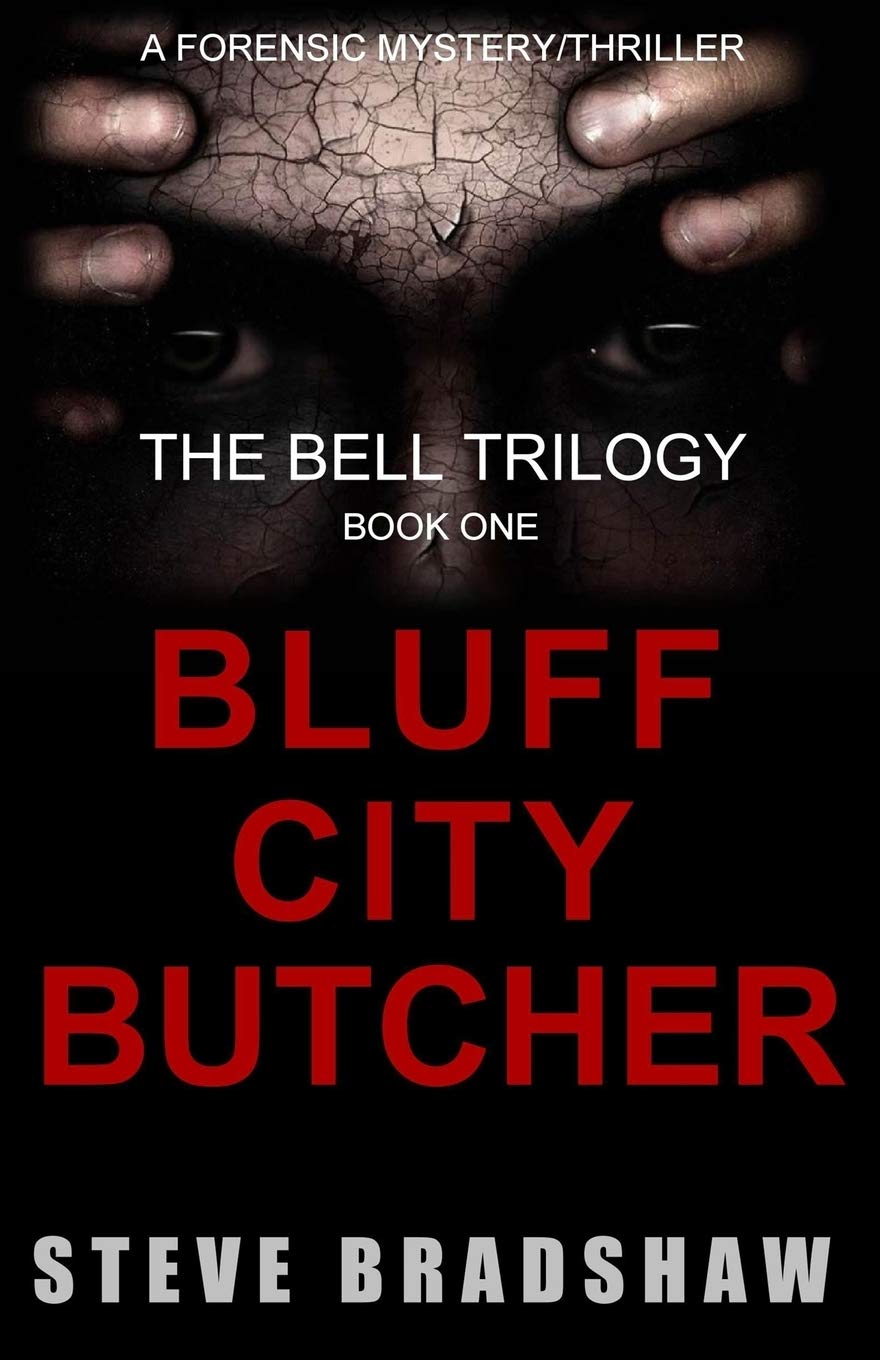 Amazon.com: BLUFF CITY BUTCHER (THE BELL TRILOGY): 9781948059534 ...