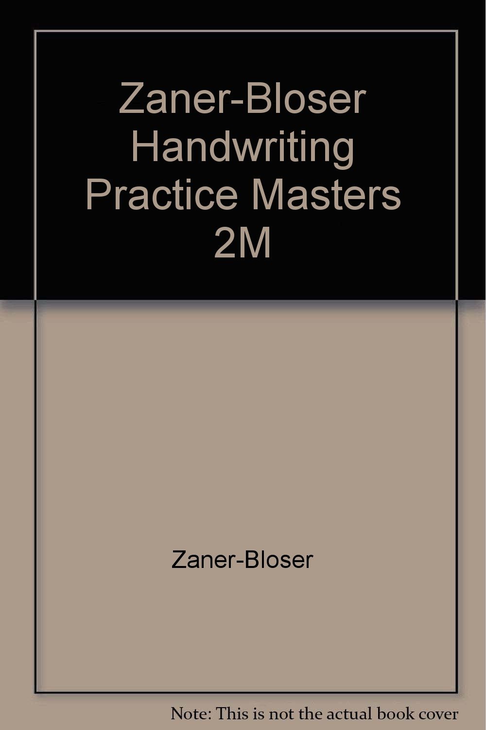 Zaner-Bloser Handwriting Practice Masters 2M: 9780736769471: Amazon.com ...