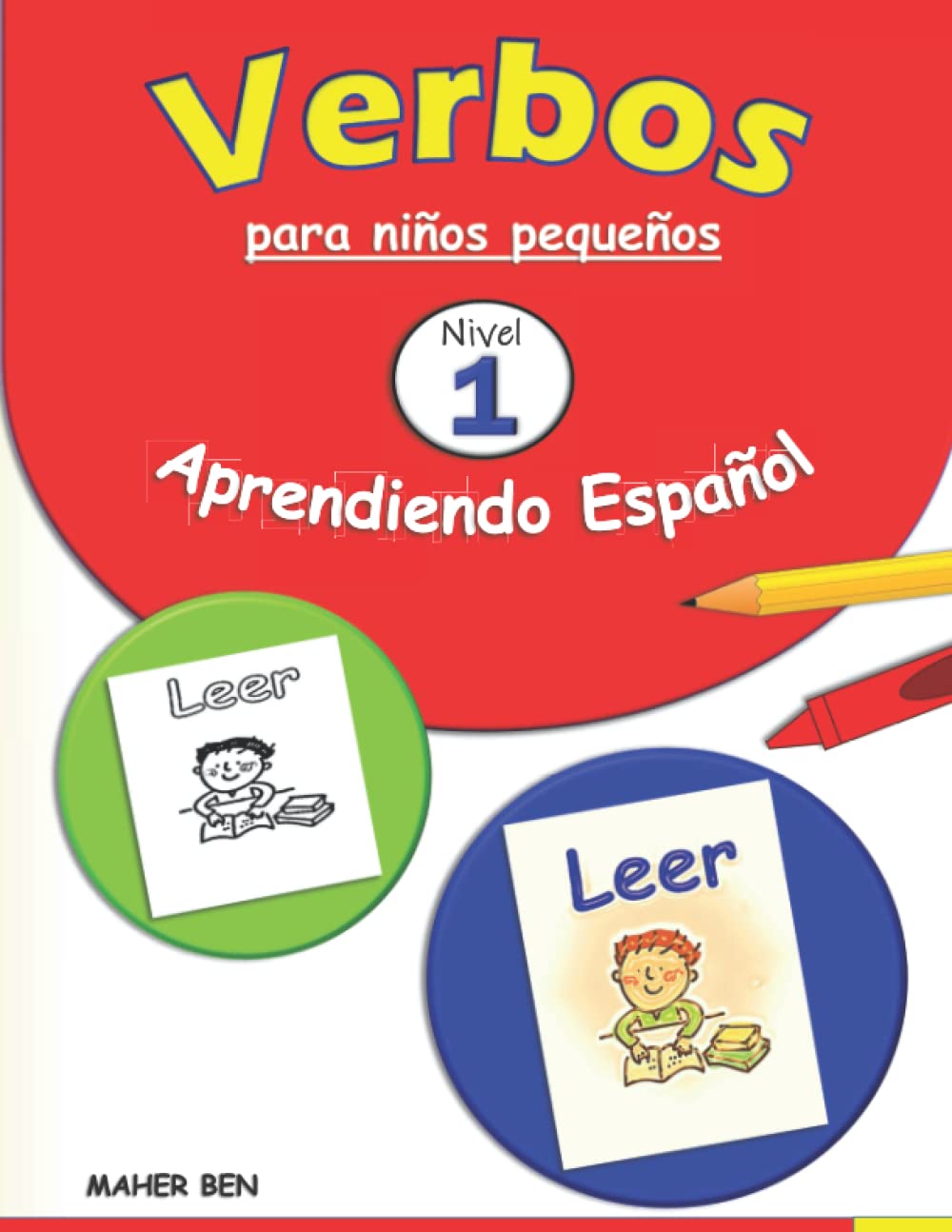 Verbos para niños pequeños: Aprendiendo Español Nivel 1: La forma más ...
