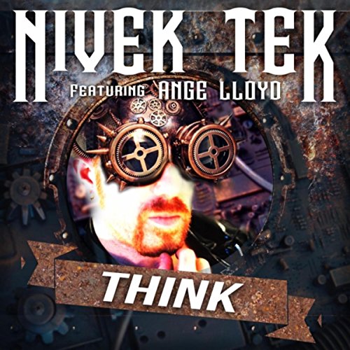 Think (feat. Ange Lloyd) by Nivek Tek on Amazon Prime Music