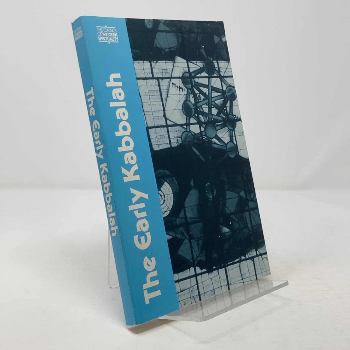 The Early Kabbalah (Classics of Western Spirituality): Dan, Joseph ...
