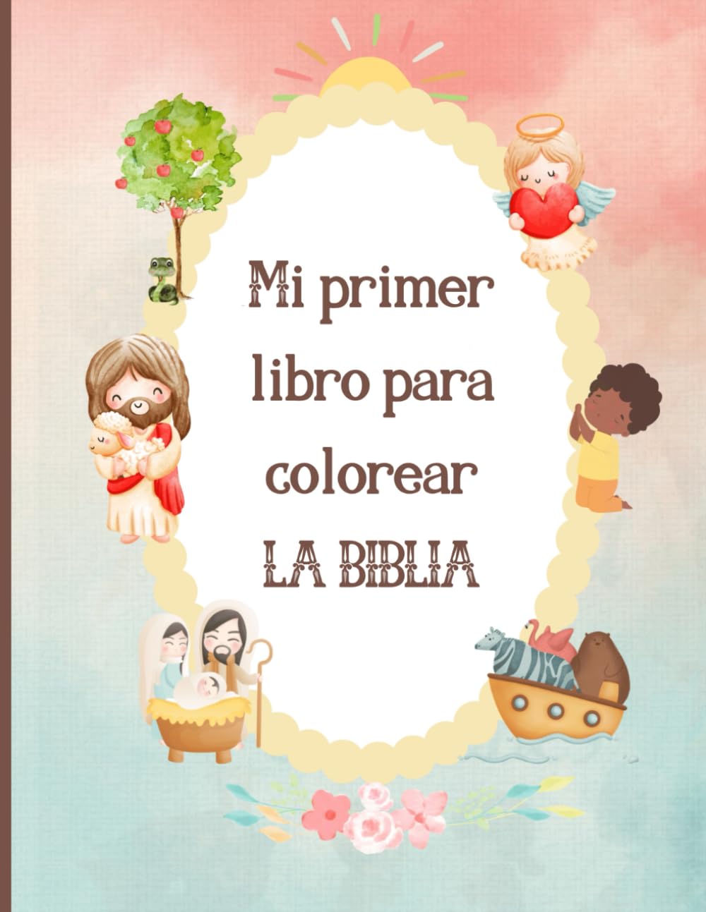 La Biblia Libro De Colorear Para Ninos Mi Primer Libro | Desertcart ...