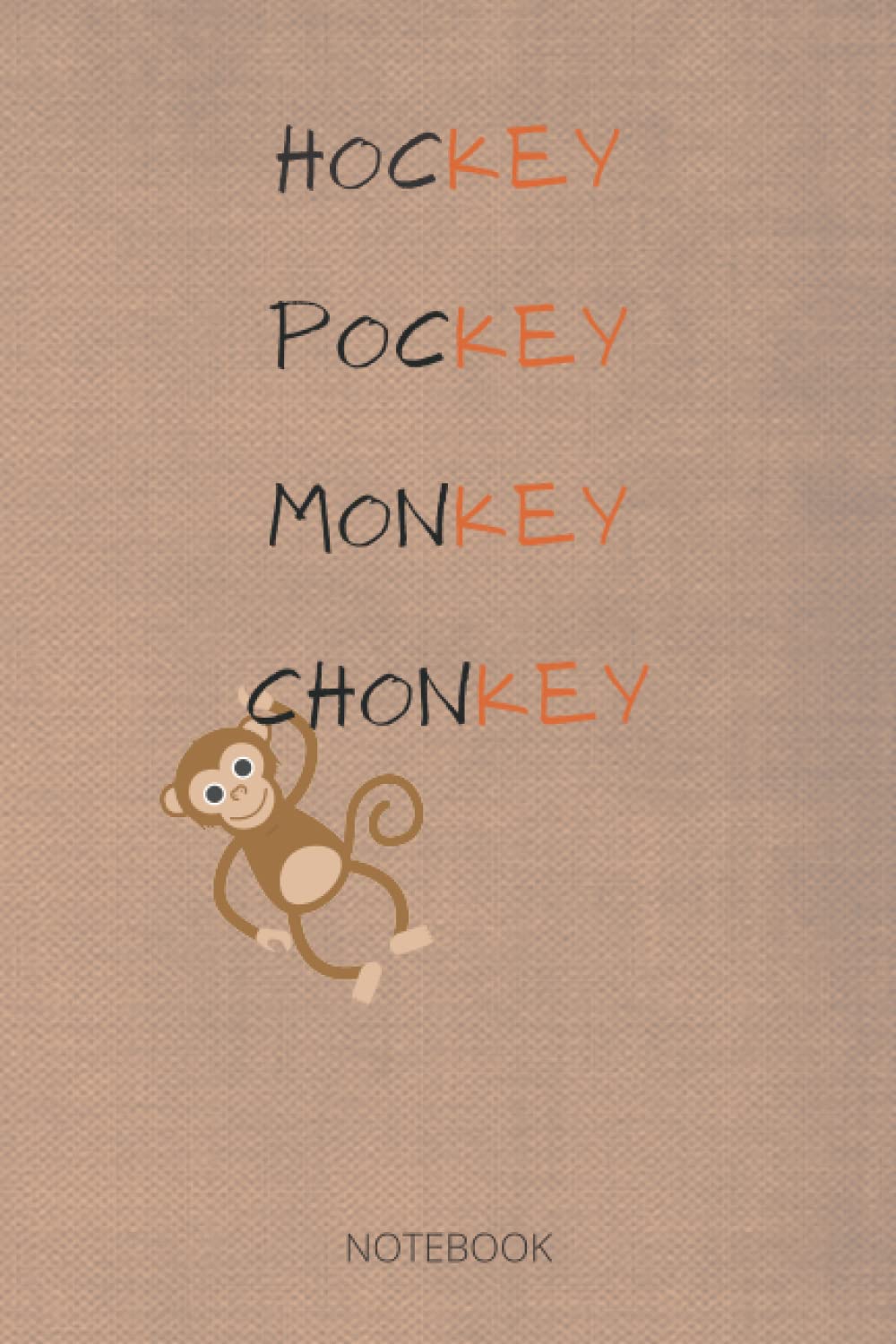 Hockey Pockey Monkey Chonkey Lined Notebook: Funny Monkey themed ...
