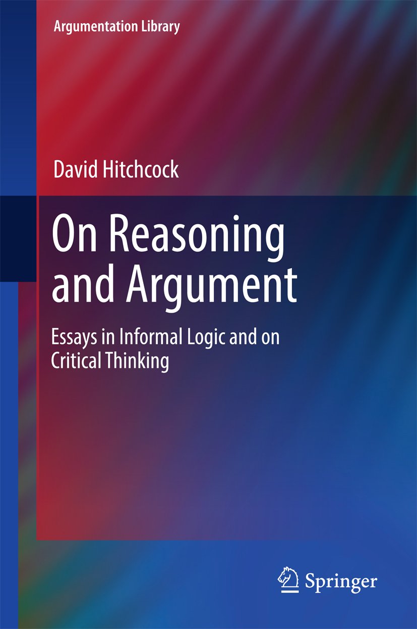 Amazon.com: On Reasoning and Argument: Essays in Informal Logic and on ...