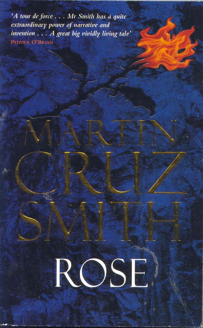 Rose: Martin Cruz Smith: 9780330347686: Amazon.com: Books