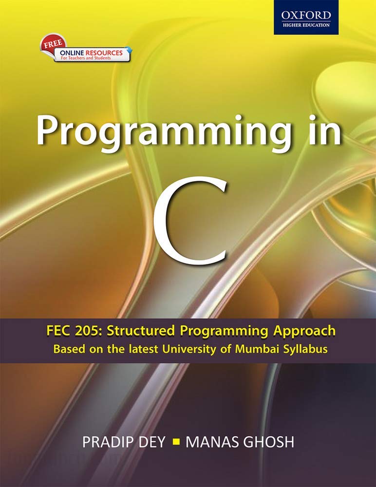 Buy Programming in C (For University of Mumbai) Book Online at Low ...