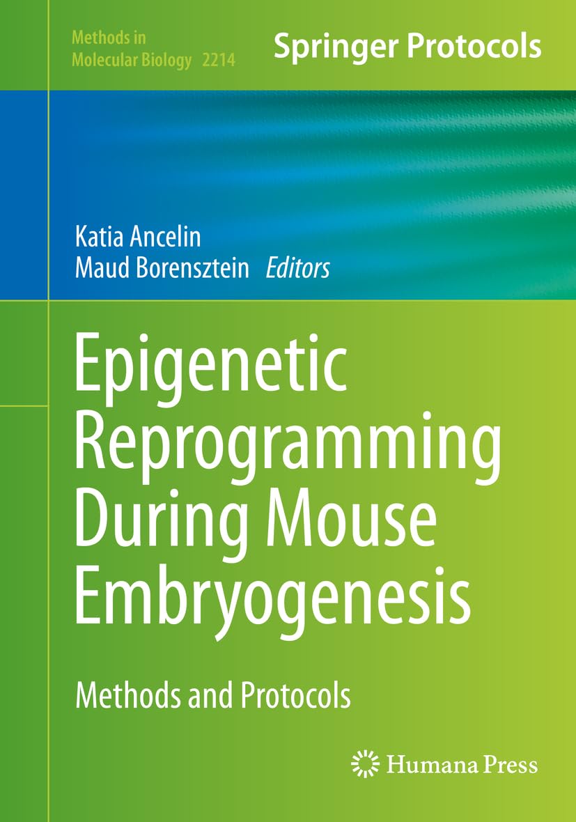 Epigenetic Reprogramming During Mouse Embryogenesis: Methods and ...