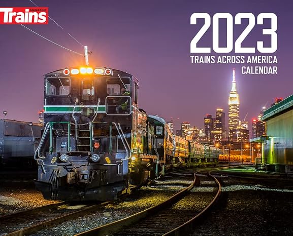 Trains Across America 2023 Calendar: Trains Magazine: 9781627008983 ...