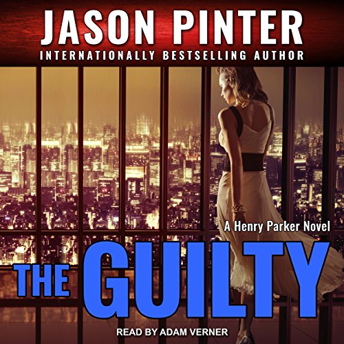 Amazon.com: The Guilty: Henry Parker Series, Book 2 (Audible Audio ...