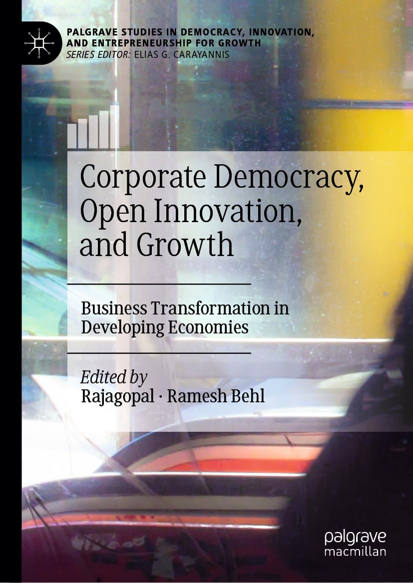 Corporate Democracy, Open Innovation, and Growth: Business Transformation in Developing ...