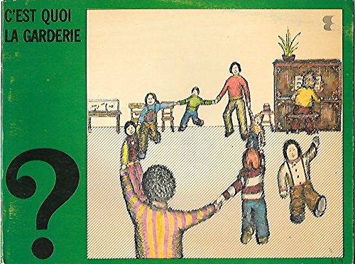 Amazon.com: C'est Quoi la Garderie?: 9780885150403: Sarah Beaudet, Nina ...