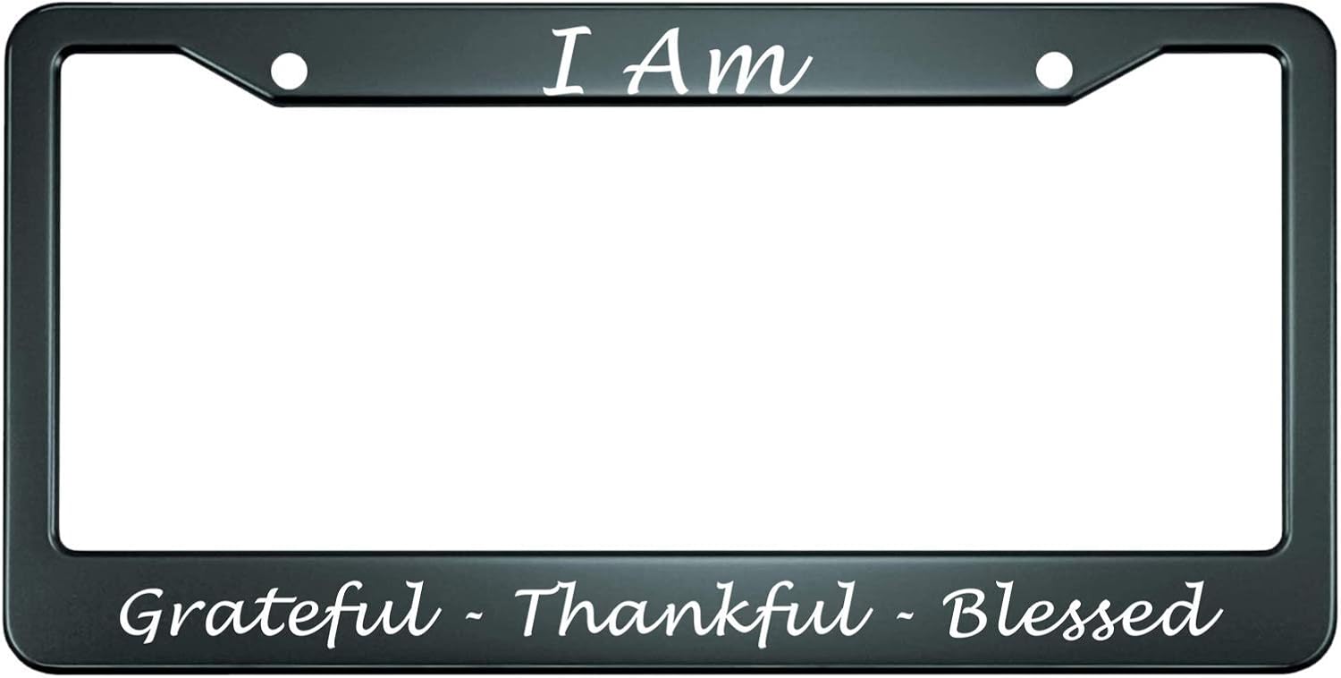 Amazon.com: HOSNYE I am Grateful Thankful Blessed License Plate Frame ...