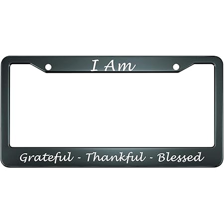 Amazon.com: Grateful Thankful and Blessed Chrome License Plate Frame ...