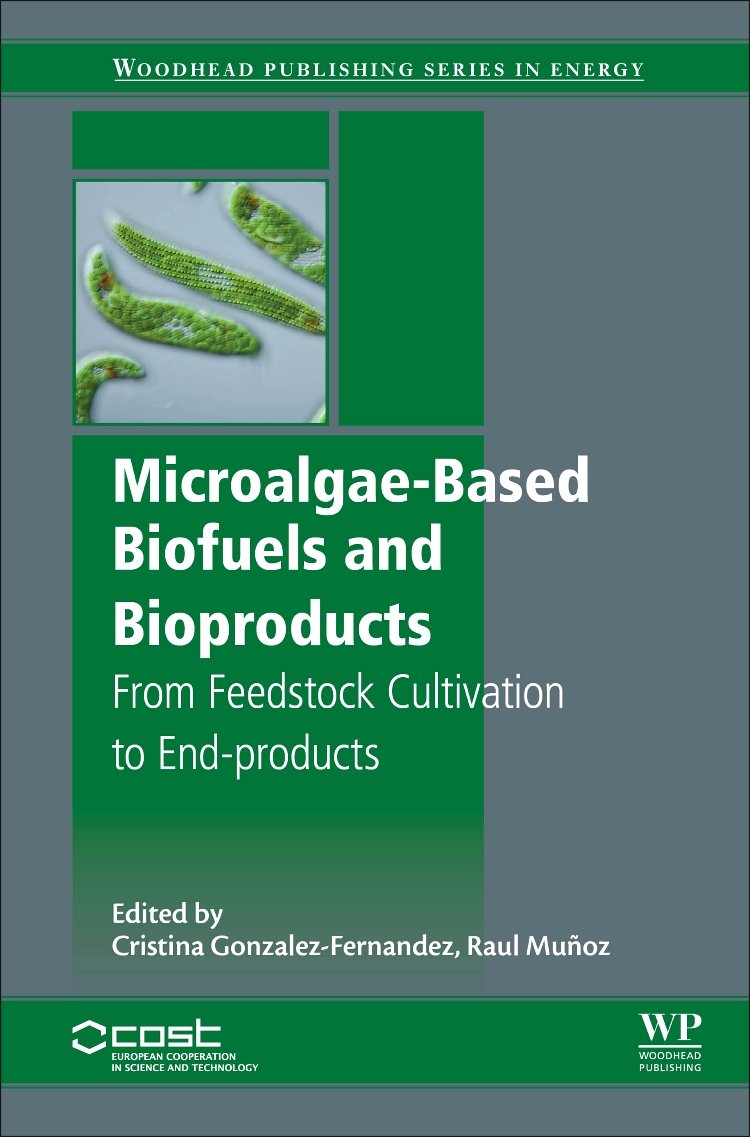 Microalgae-Based Biofuels and Bioproducts: From Feedstock Cultivation ...