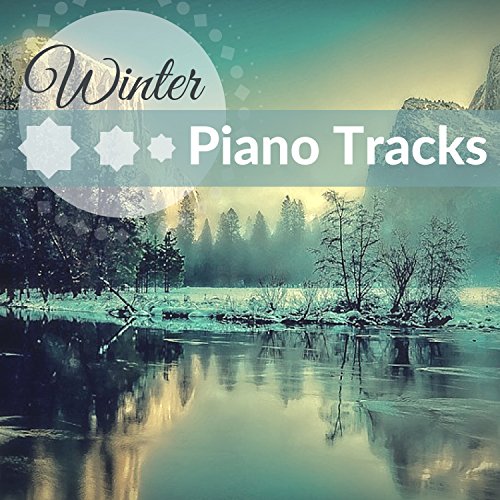 Play Winter Piano Tracks - Relaxing, Peaceful Piano Solos for Snowy ...