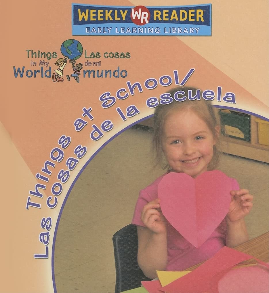 Things at School / Las Cosas de la Escuela (Things In My World / Las ...