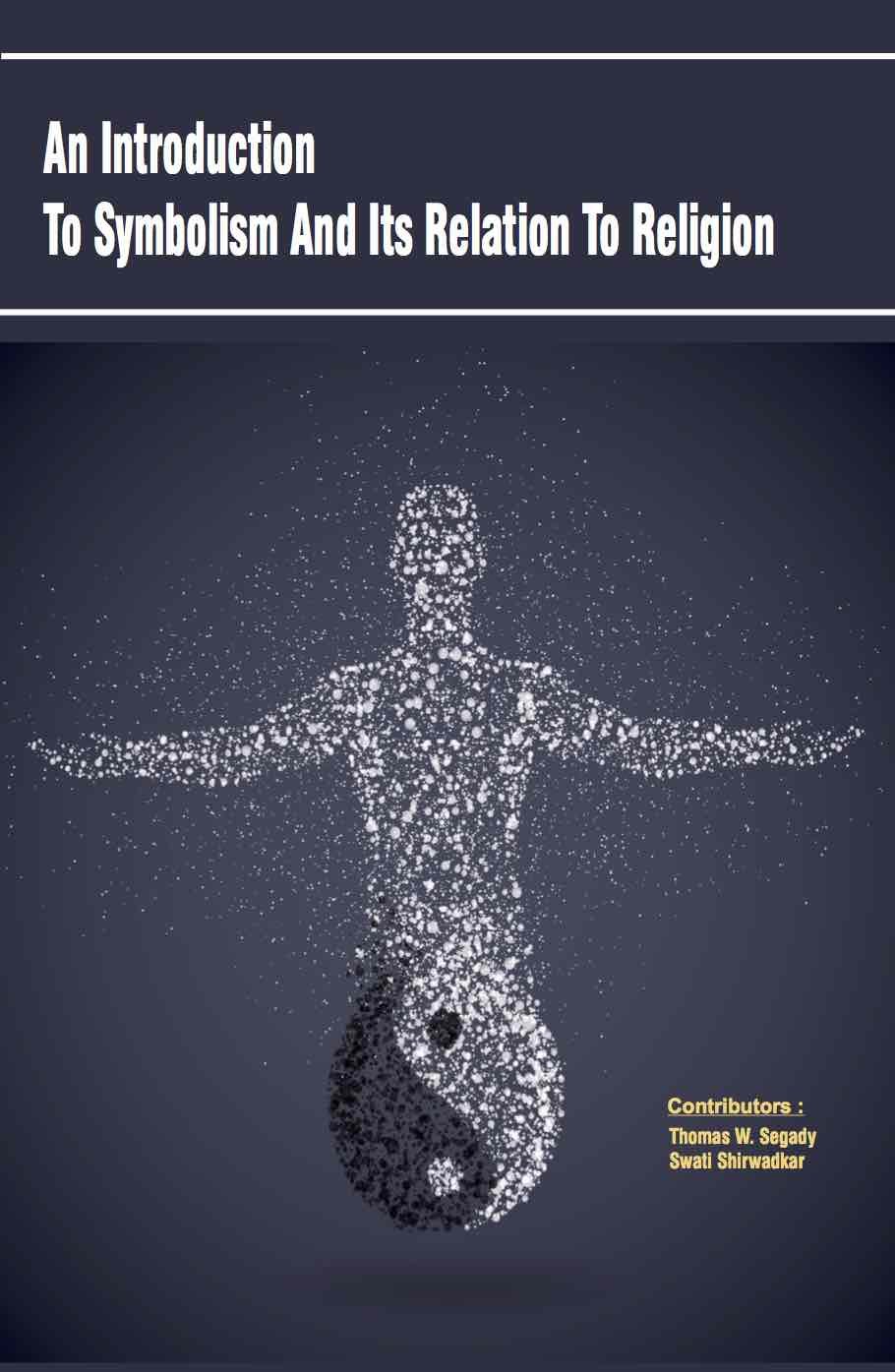 Buy An Introduction to Symbolism and its Relation to Religion Book ...