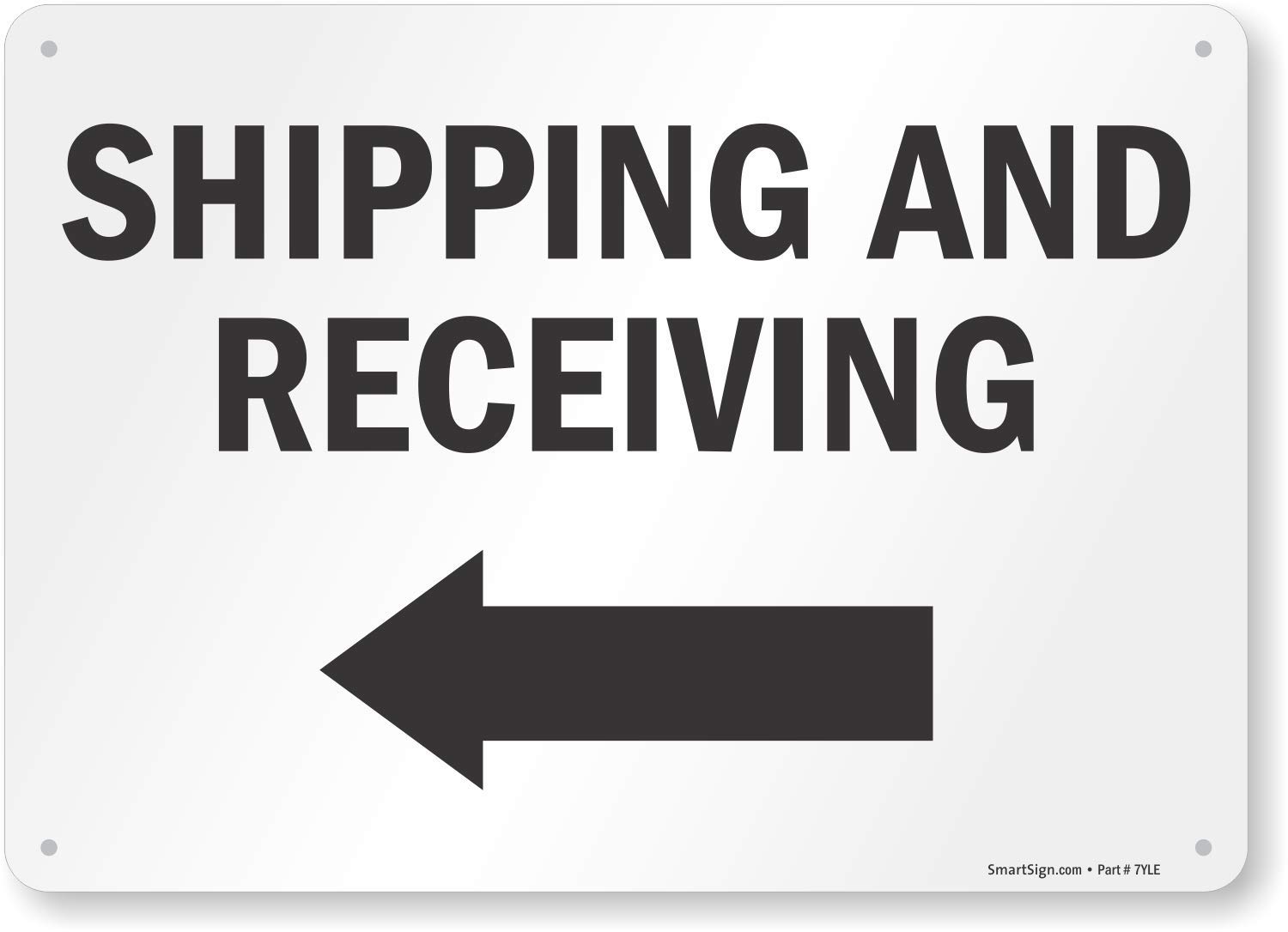 SmartSign "Shipping And Receiving" Sign with Left Arrow | 10" x 14 ...