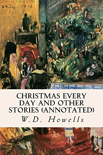 Christmas Every Day and Other Stories (annotated) - Kindle edition by ...